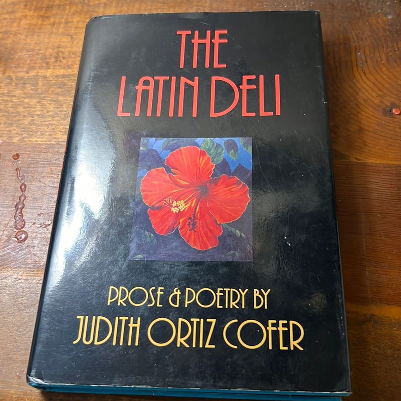 The Latin Deli by Judith Ortiz Cofer, Hardcover | Pangobooks