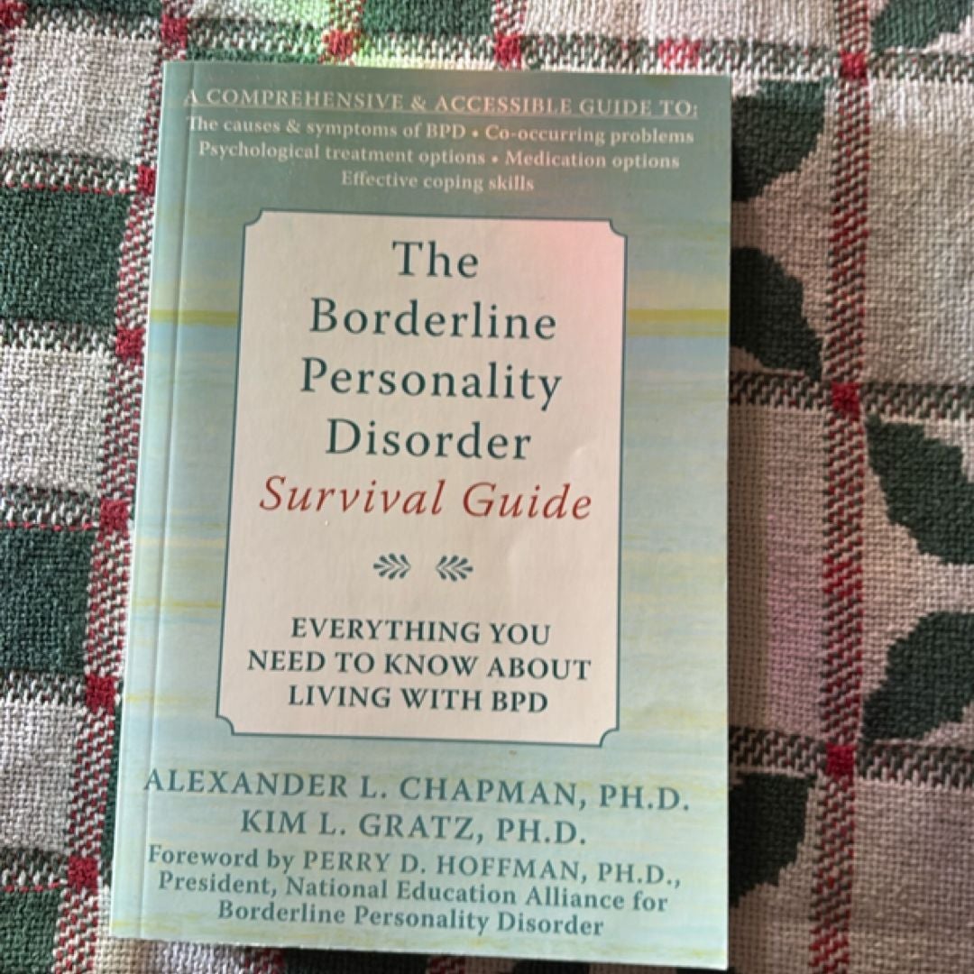 The Borderline Personality Disorder Survival Guide by Kim L. Gratz ...