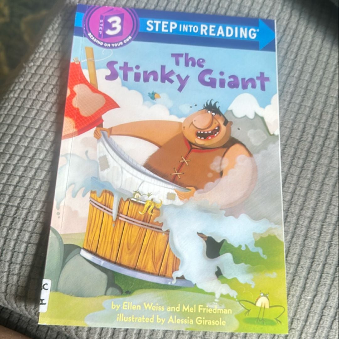 The Stinky Giant by Ellen Weiss, Mel Friedman