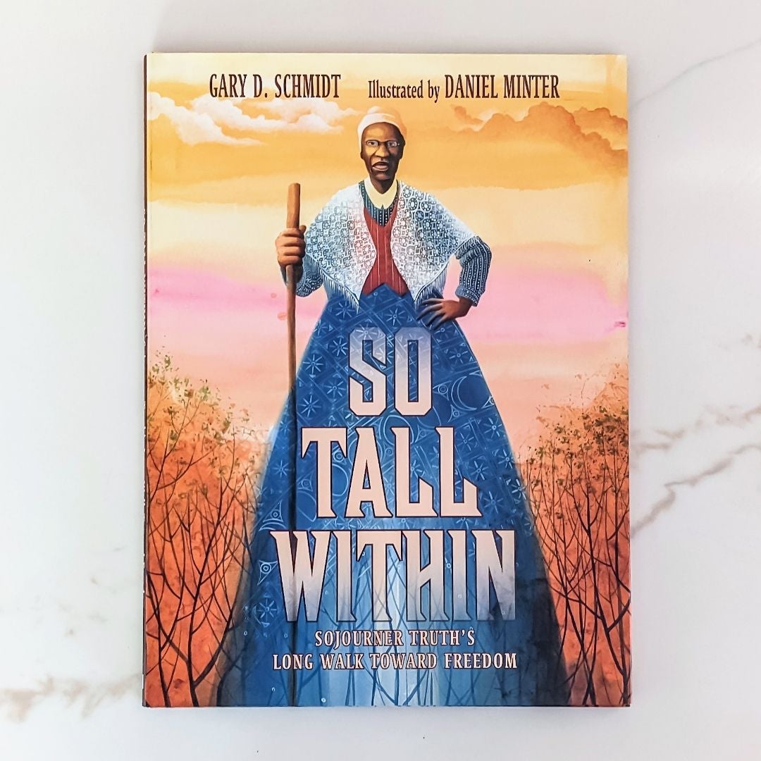 So Tall Within by Gary D. Schmidt