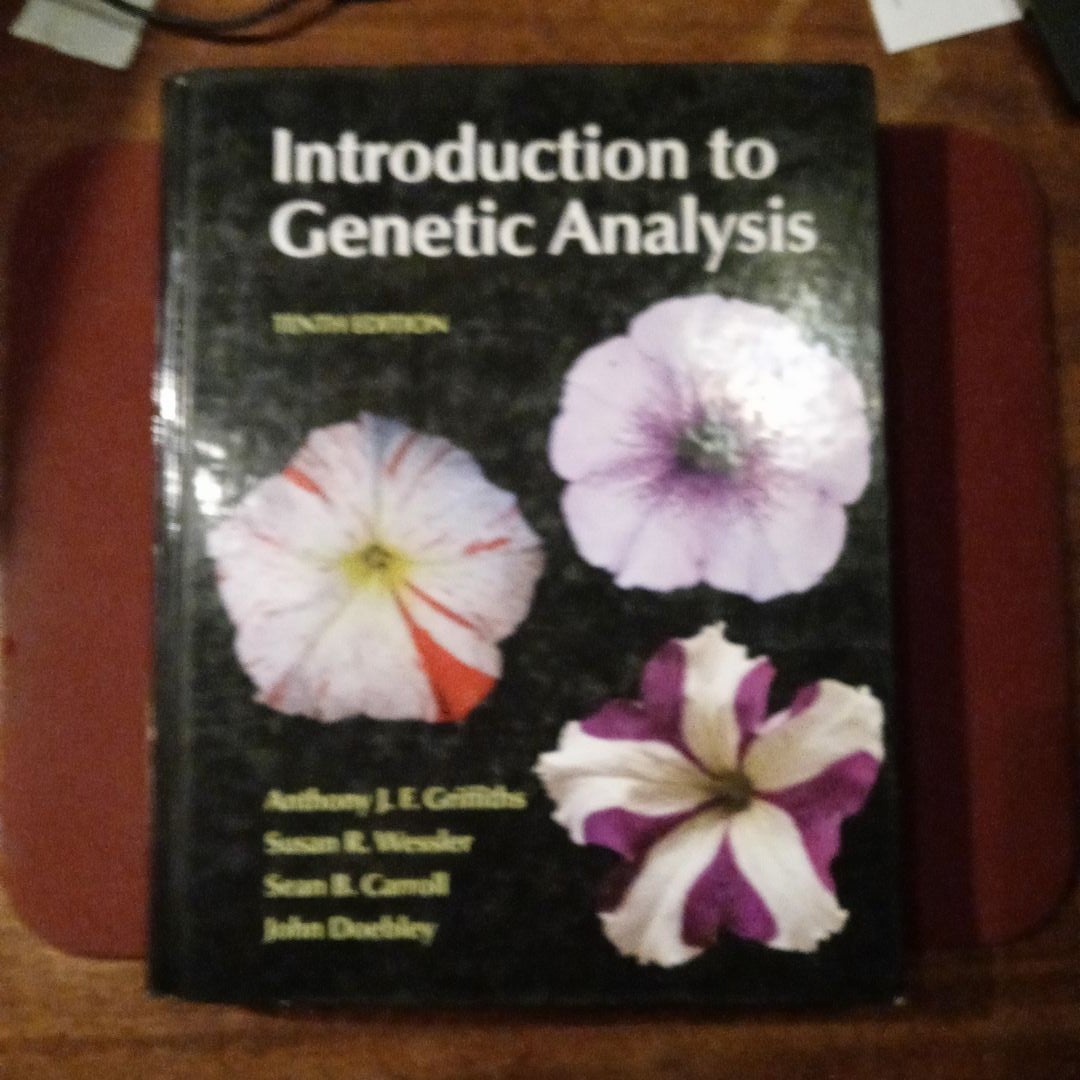 Introduction to Genetic Analysis by Anthony J. F. Griffiths, Susan R ...