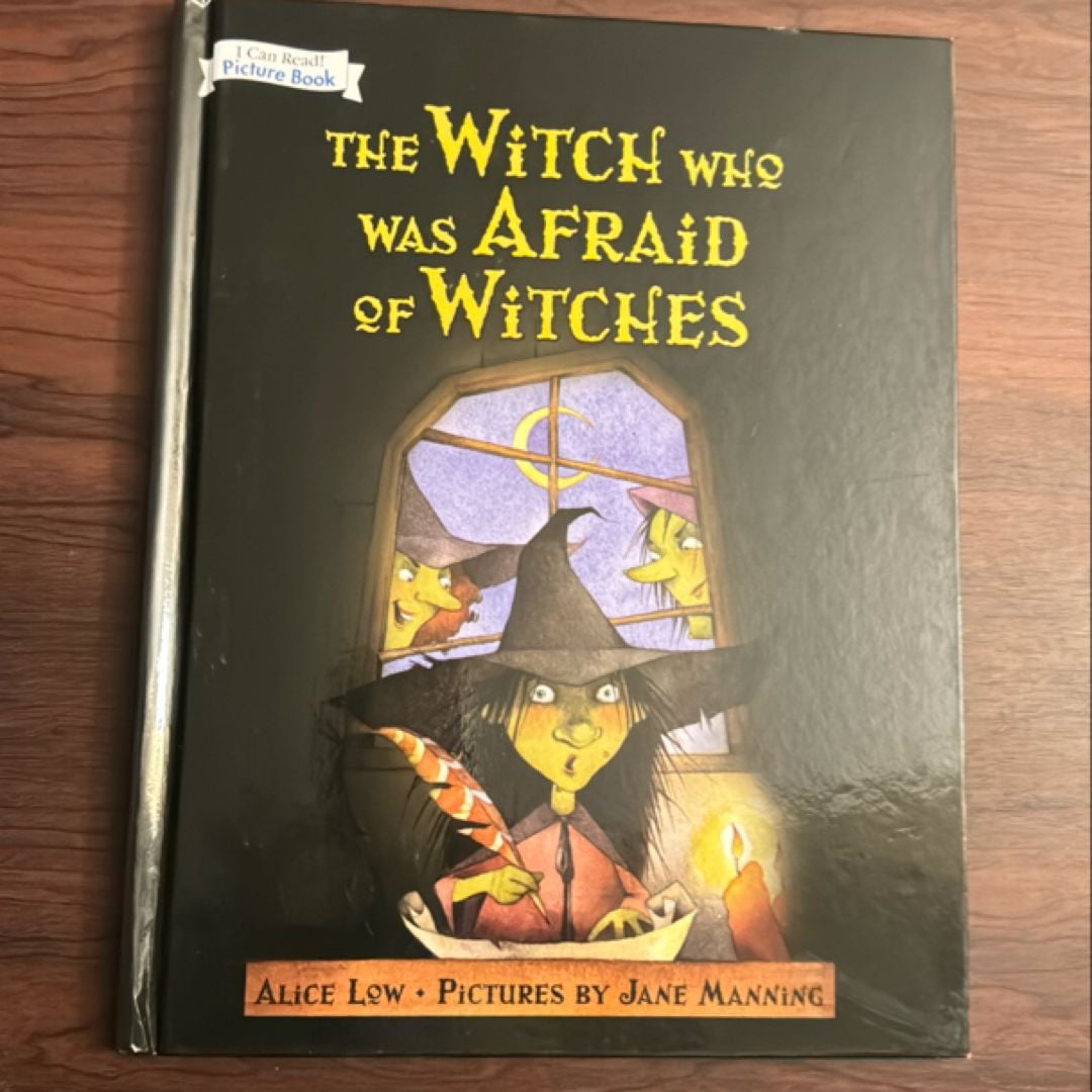 The Witch who was Afraid of Witches by Alice Low, Hardcover | Pangobooks