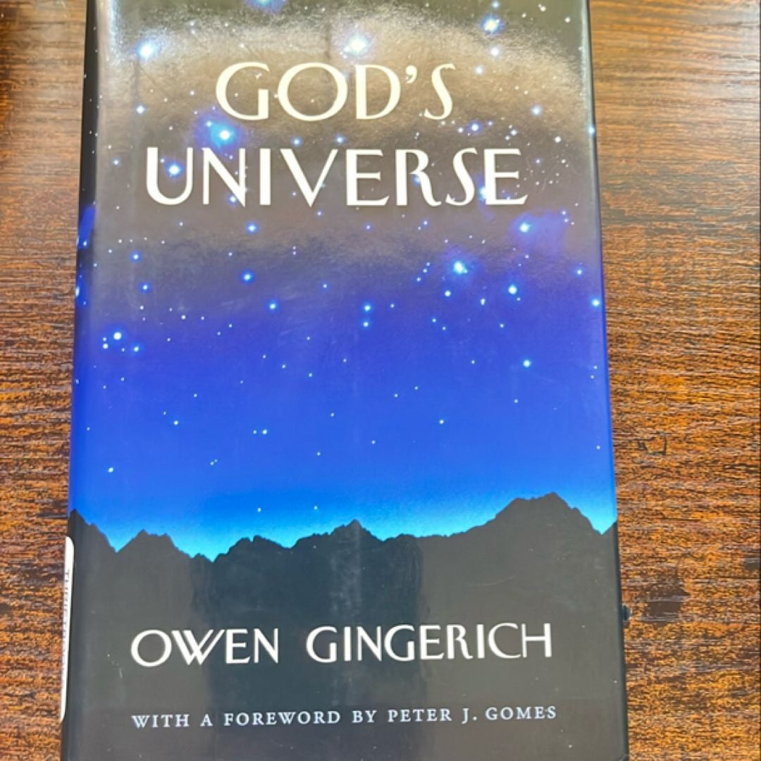 God's Universe by Owen Gingerich, Peter J. Gomes