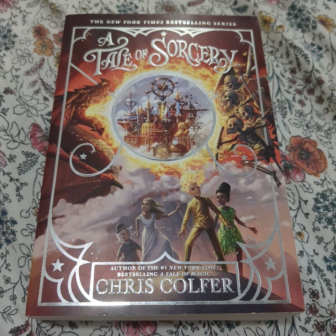 A Tale of Sorcery... by Chris Colfer