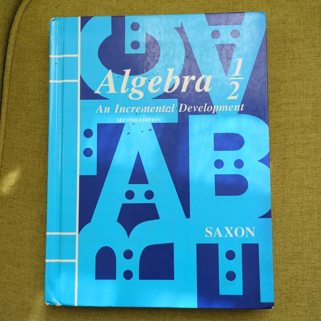 Saxon Algebra 1/2 Student Book by John H. Saxon, Jr., Hardcover ...
