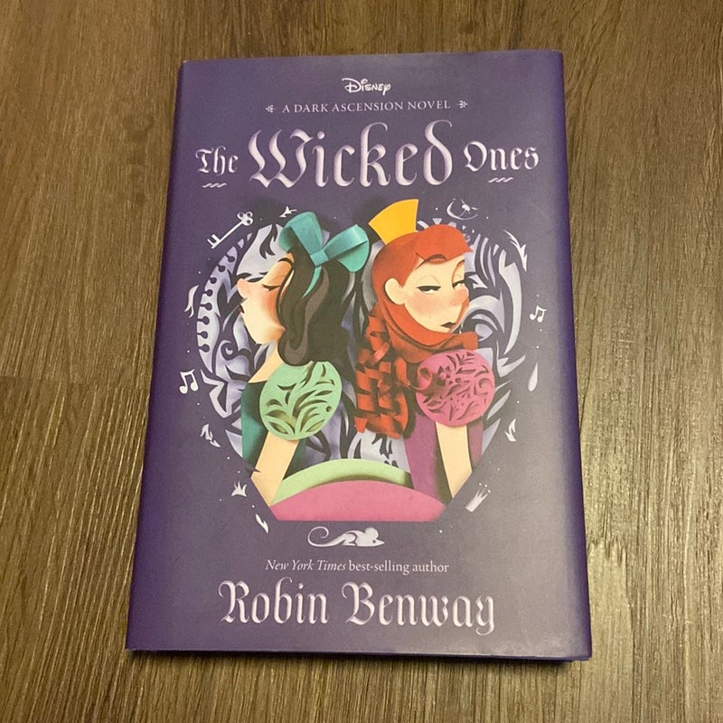 The Dark Ascension Series: the Wicked Ones by Robin Benway