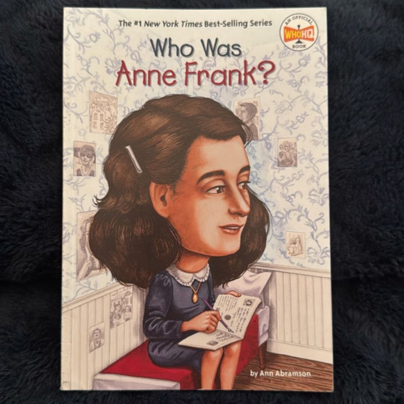 Who Was Anne Frank? by Ann Abramson, Who HQ
