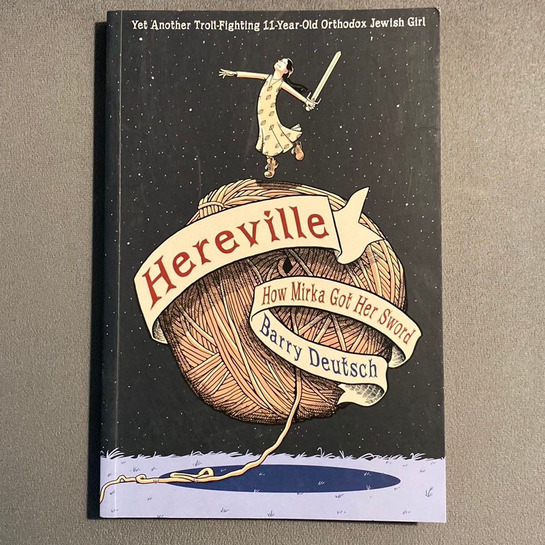 Hereville by Barry Deutsch, Hansen Literary Agency