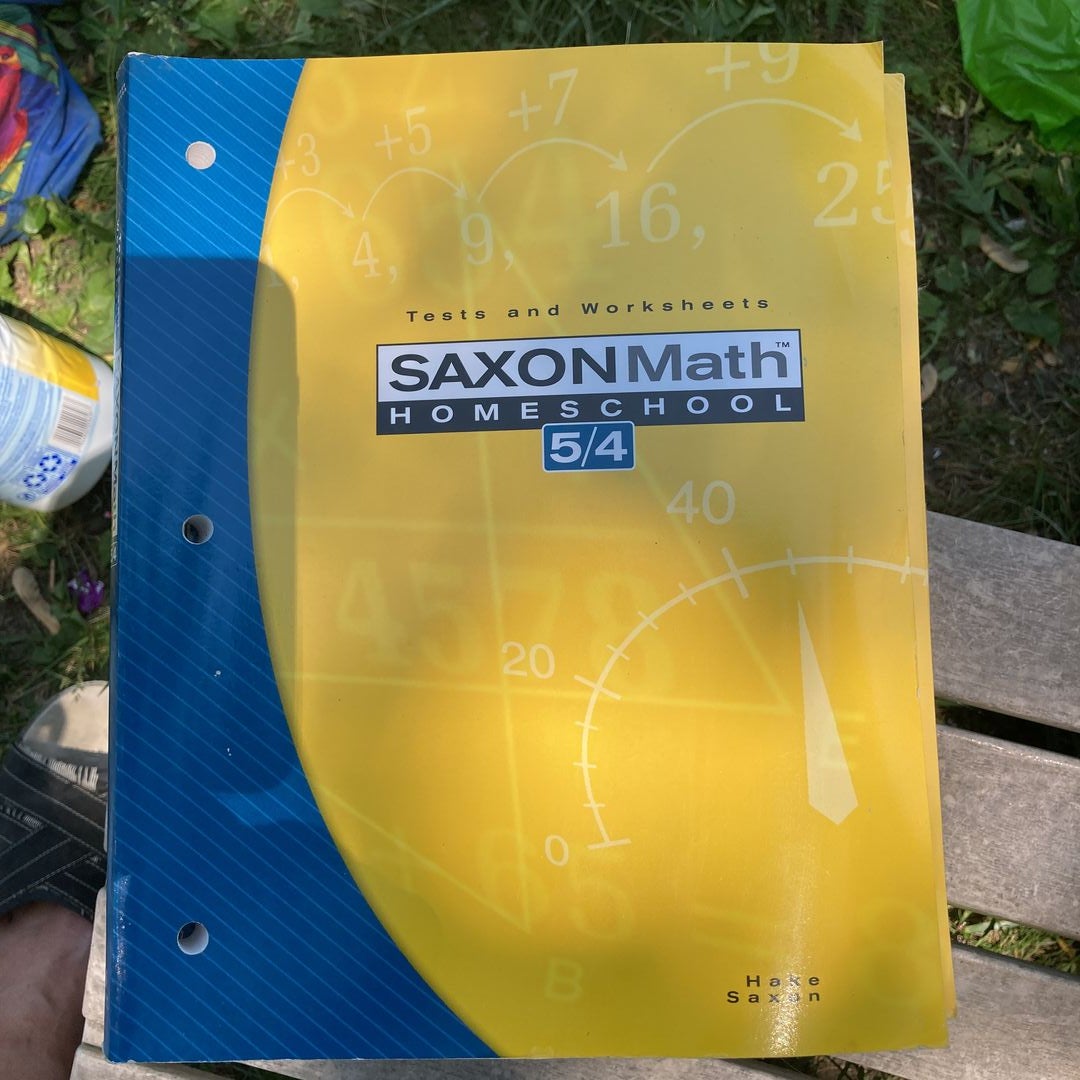 Saxon Math 5/4 by Stephen Hake
