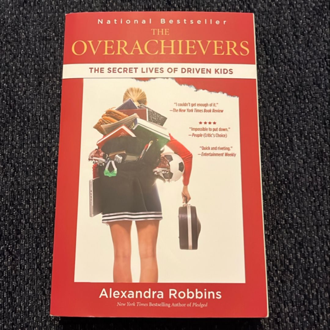The Overachievers by Alexandra Robbins