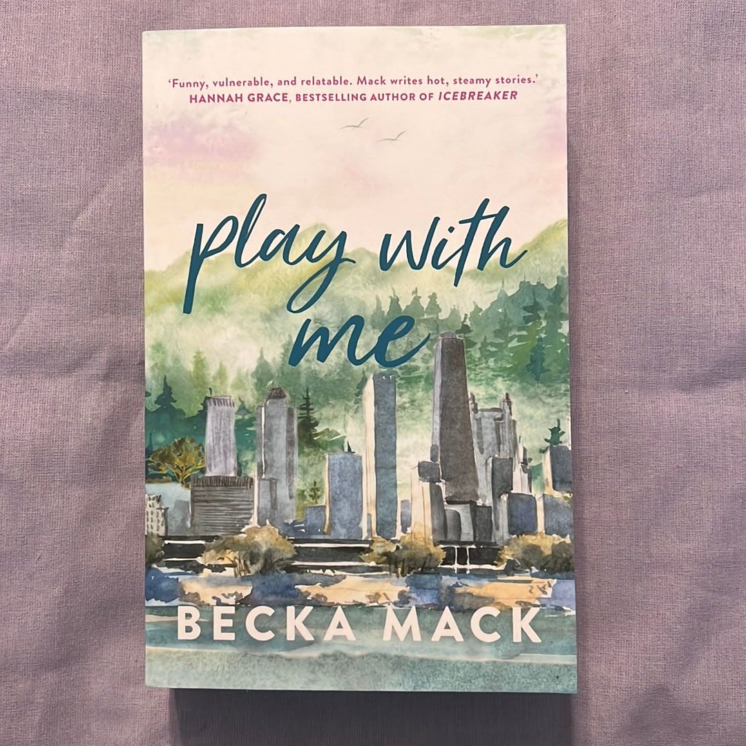 Play with Me by Becka Mack