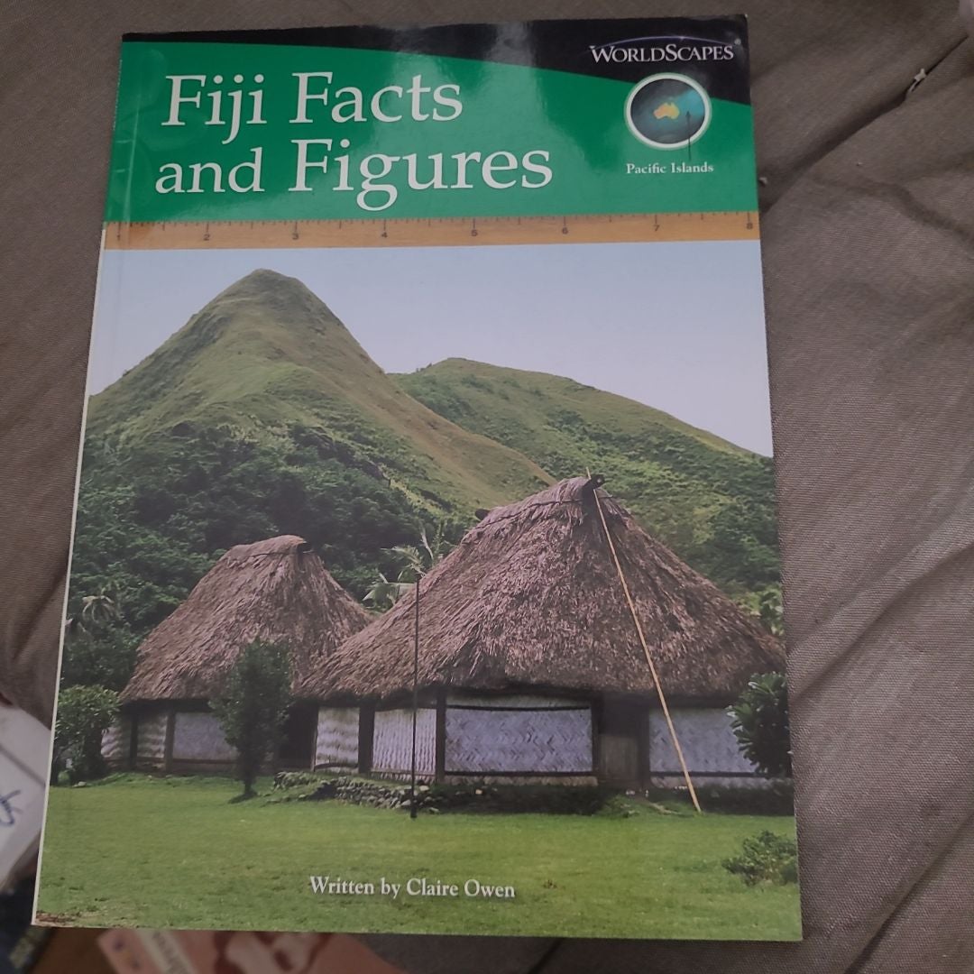 Fiji Facts and Figures by Claire Owen