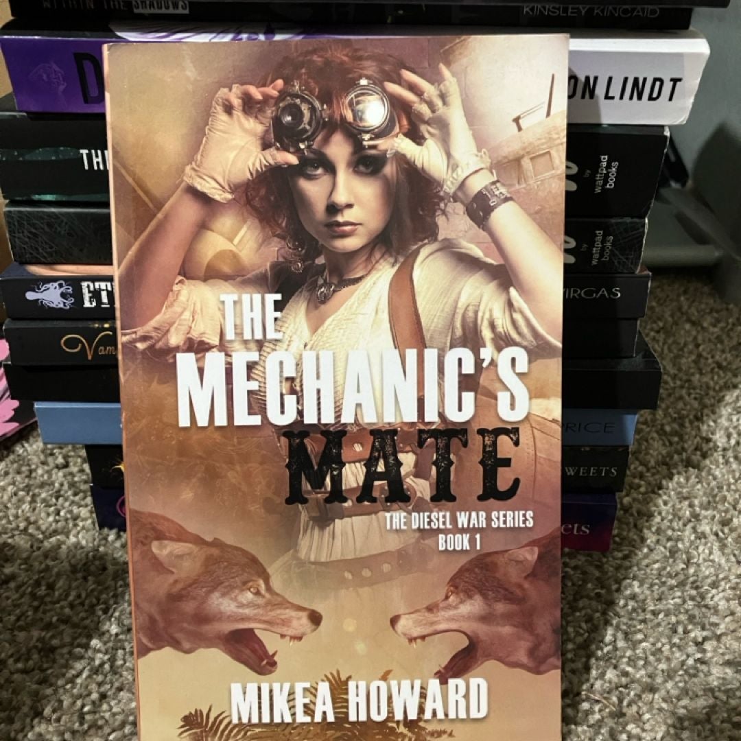 The Mechanic's Mate by Mikea Howard