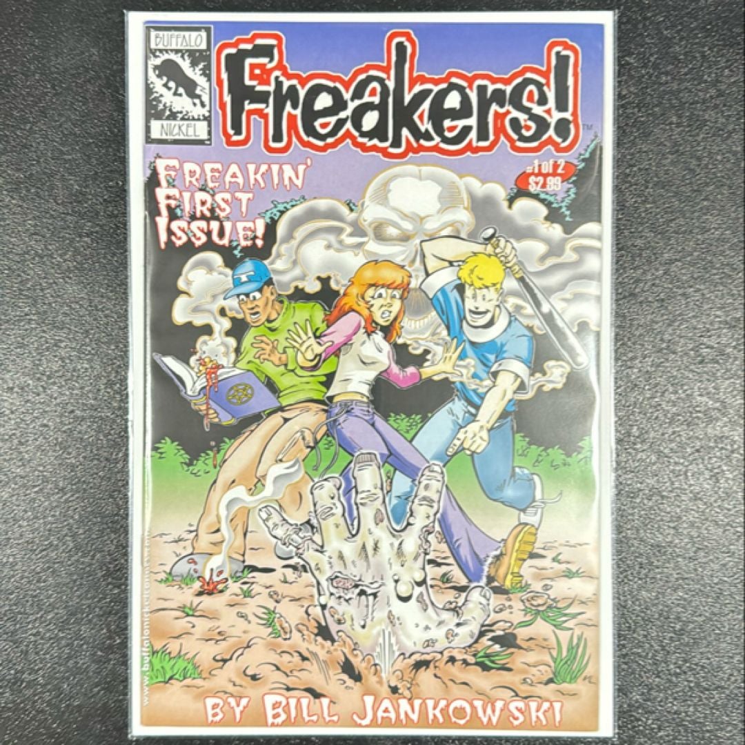 Freakers! # 1 of 2 June 2000 by Bill Jankowski, Buffalo Nickel ...