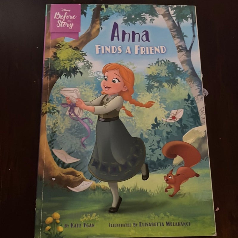 Disney Before the Story: Anna Finds a Friend by Kate Egan, Paperback ...