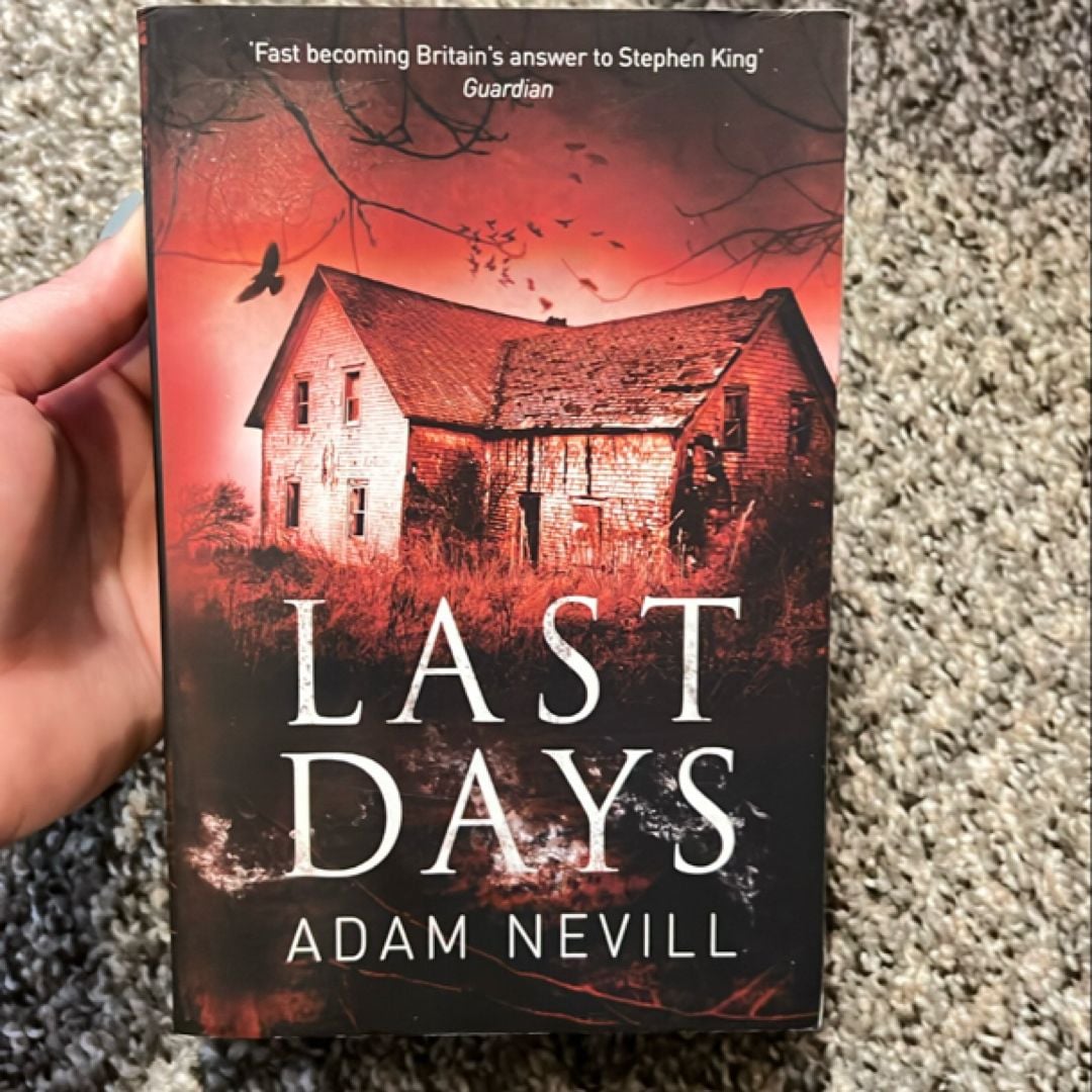 Last Days by Adam Nevill, Paperback | Pangobooks
