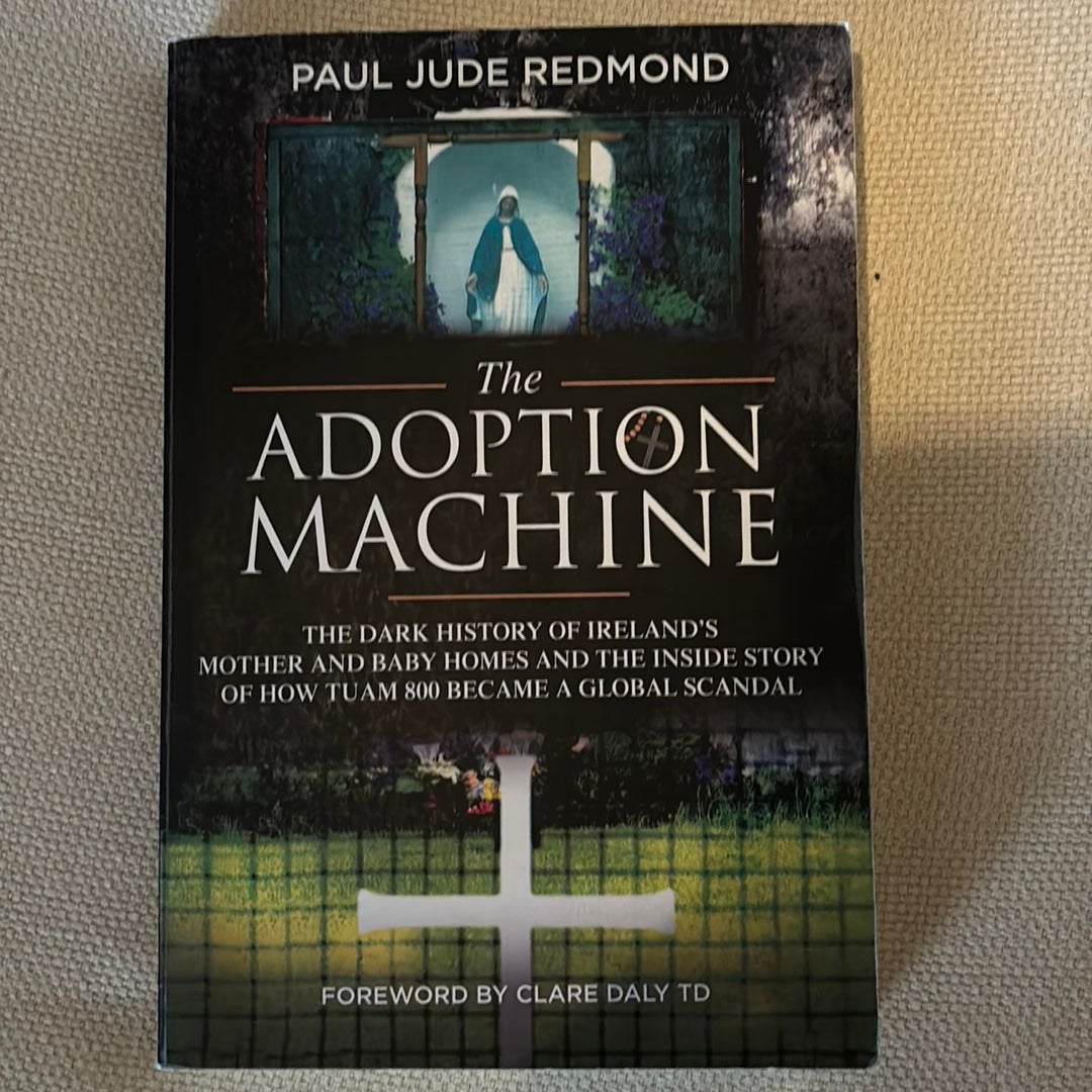 The Adoption Machine by Paul Jude Redmond
