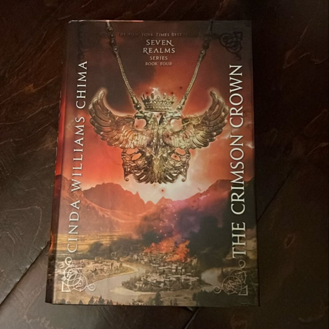The Crimson Crown (a Seven Realms Novel) by Cinda Williams Chima