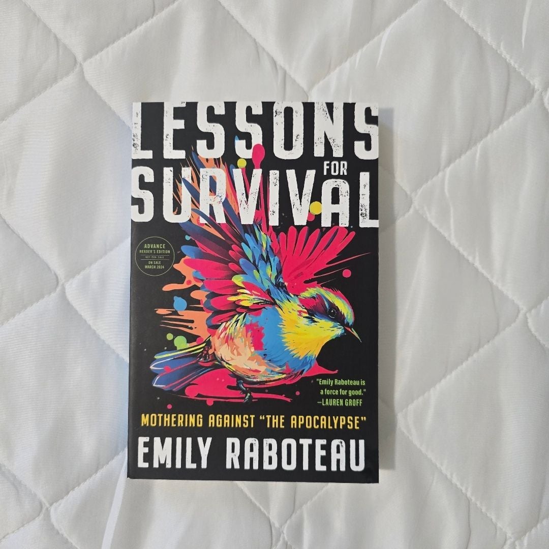 Lessons for Survival by Emily Raboteau
