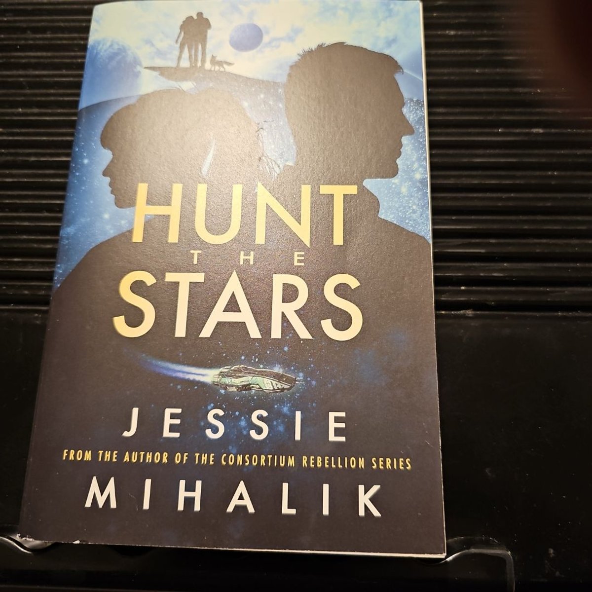 Hunt the Stars by Jessie Mihalik
