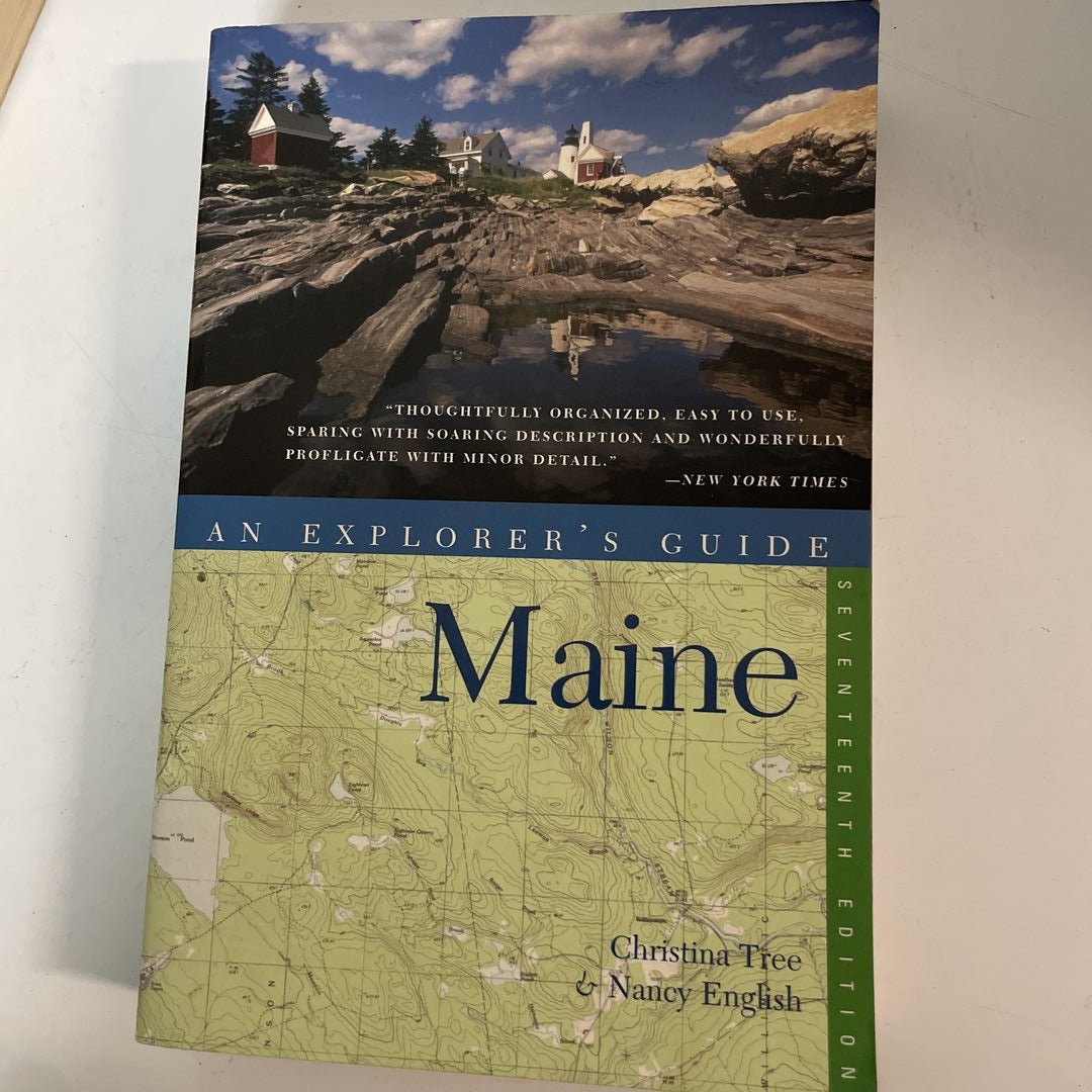 Explorer's Guide Maine by Christina Tree, Nancy English