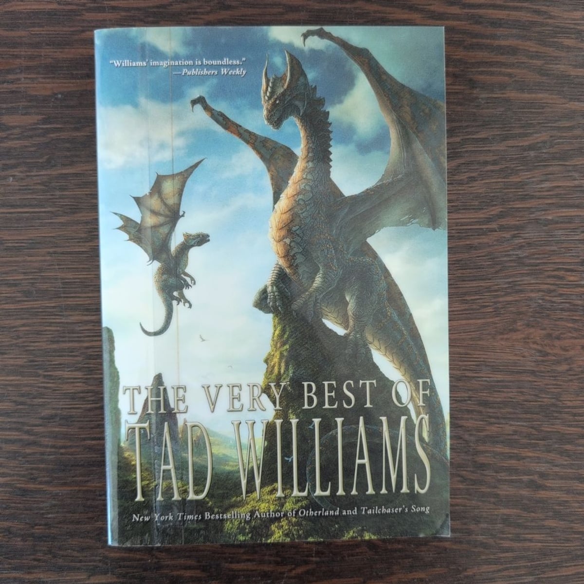 The Very Best of Tad Williams by Tad Williams