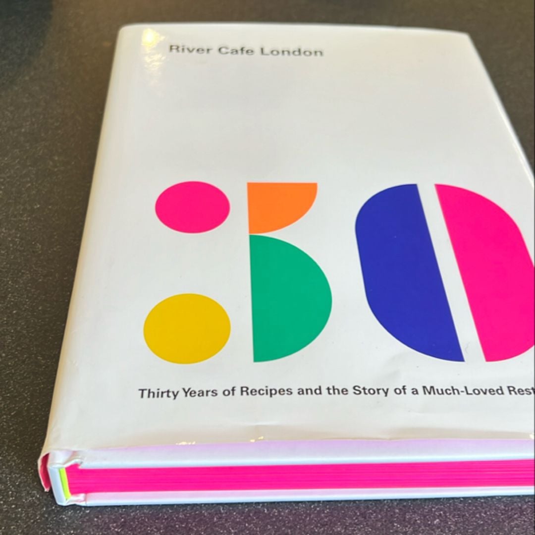 River Cafe London by Ruth Rogers, Sian Wyn Owen, Joseph Trivelli, Rose Gray