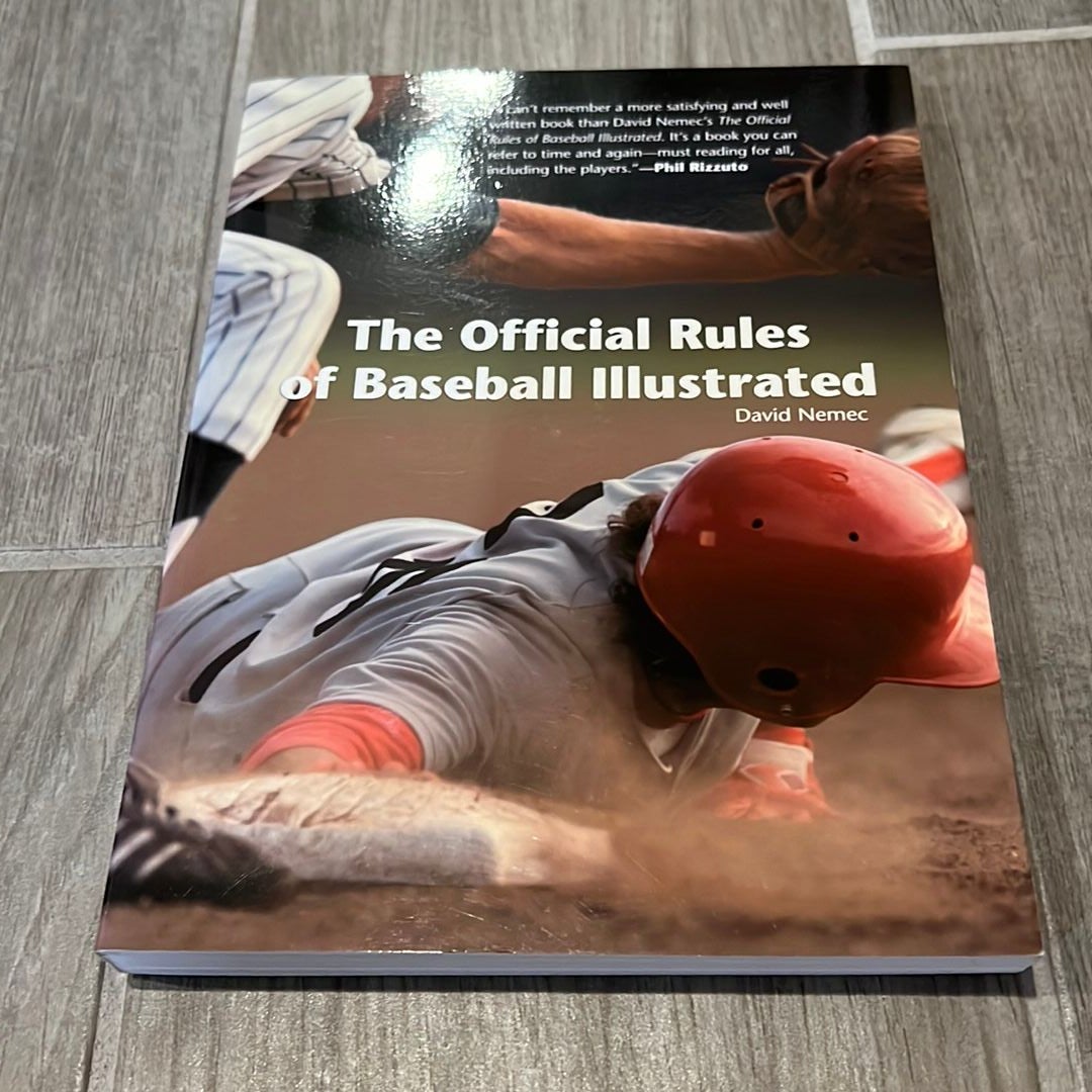 The Official Rules of Baseball Illustrated by David Nemec