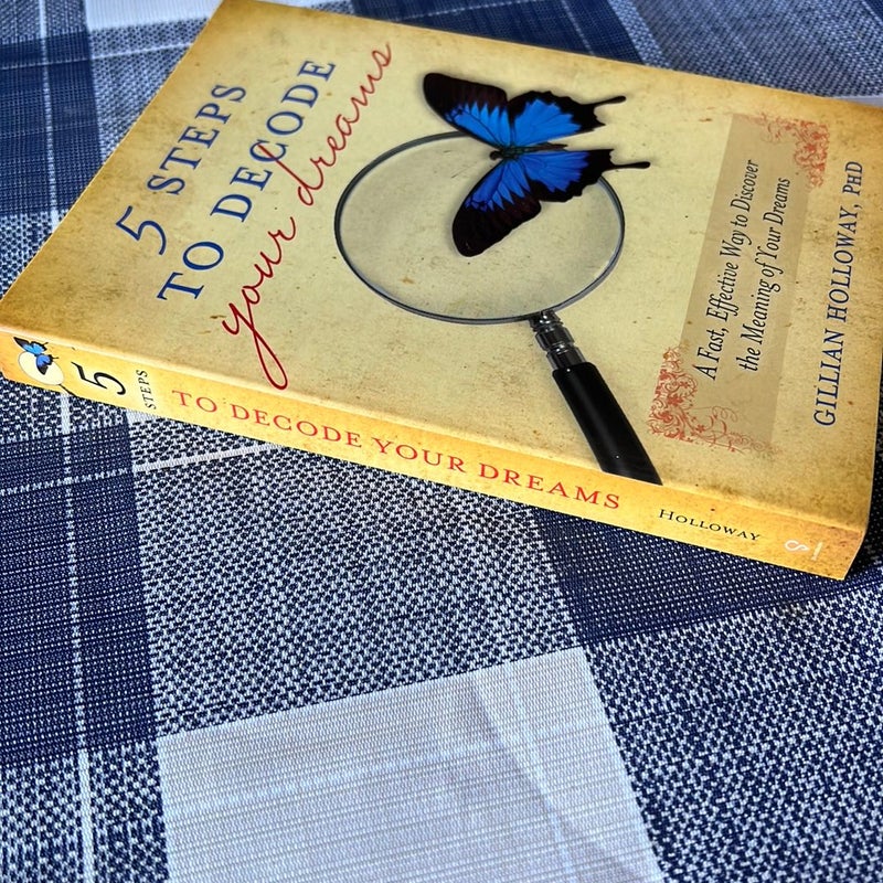 5 Steps to Decode Your Dreams by Gillian Holloway