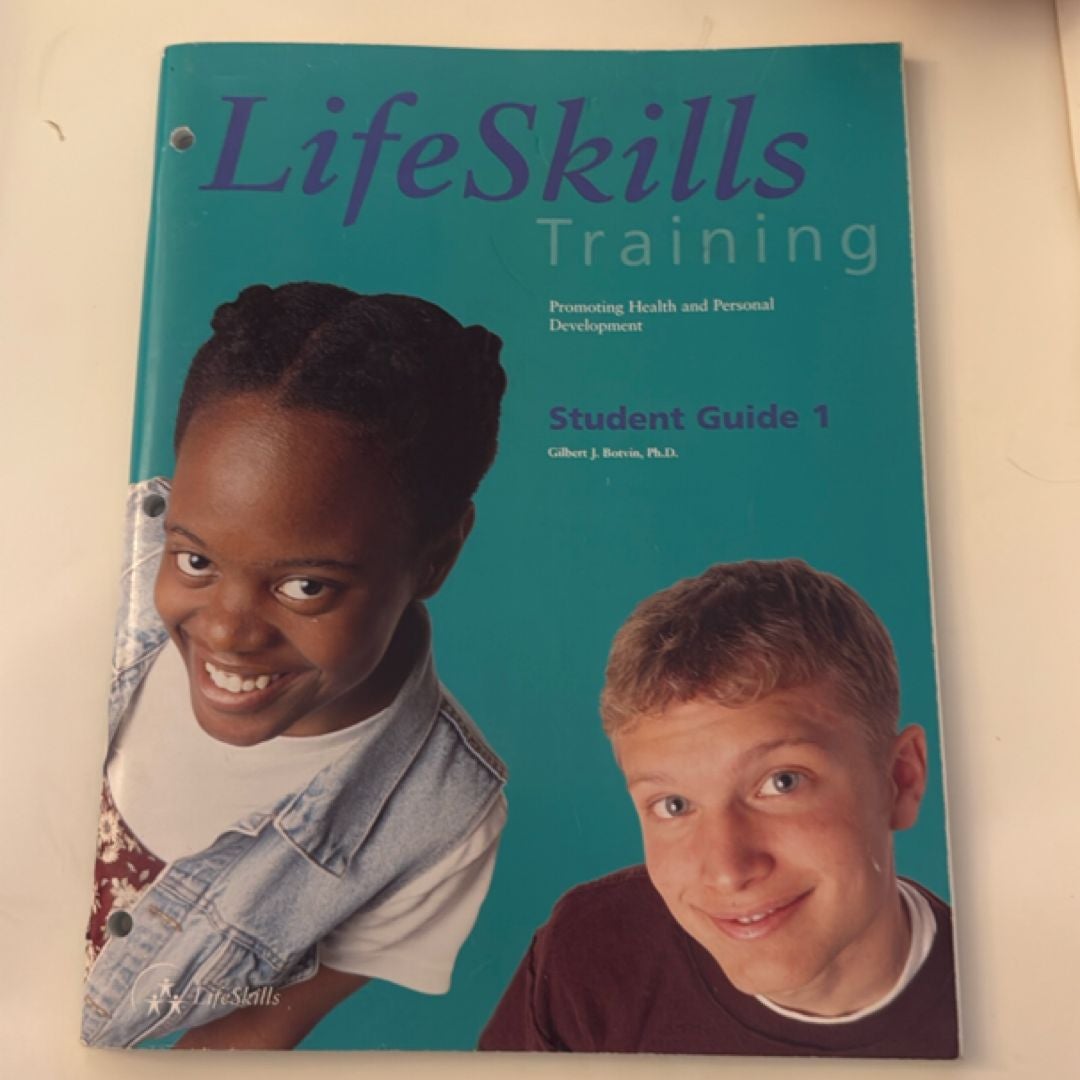 Middle School Level 1 - Student Guide by Gilbert J. Botvin