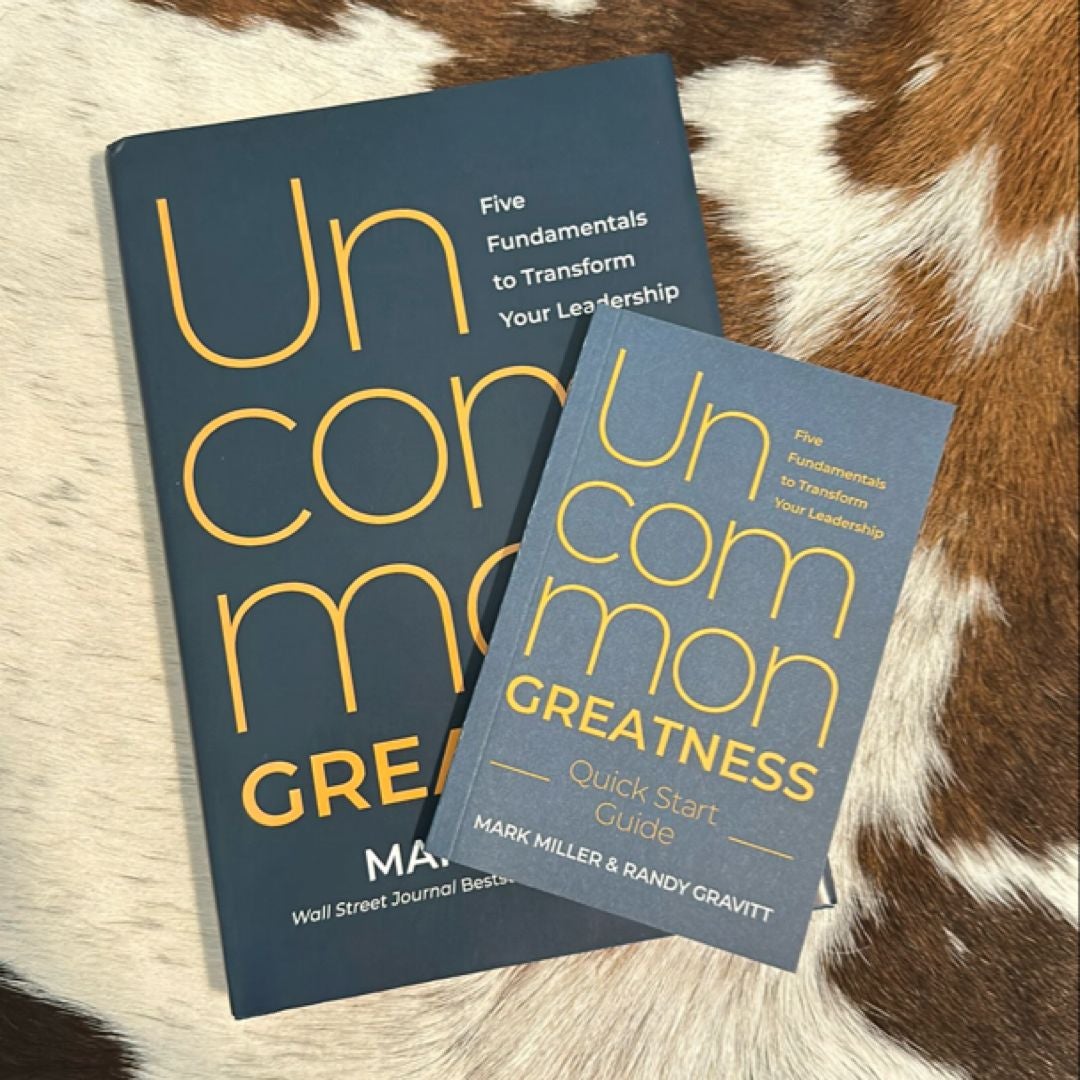 Uncommon Greatness by Mark Miller
