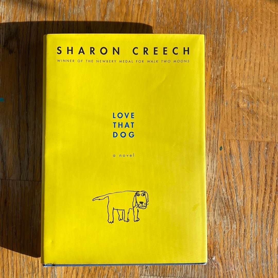 Love That Dog by Sharon Creech, Hardcover | Pangobooks