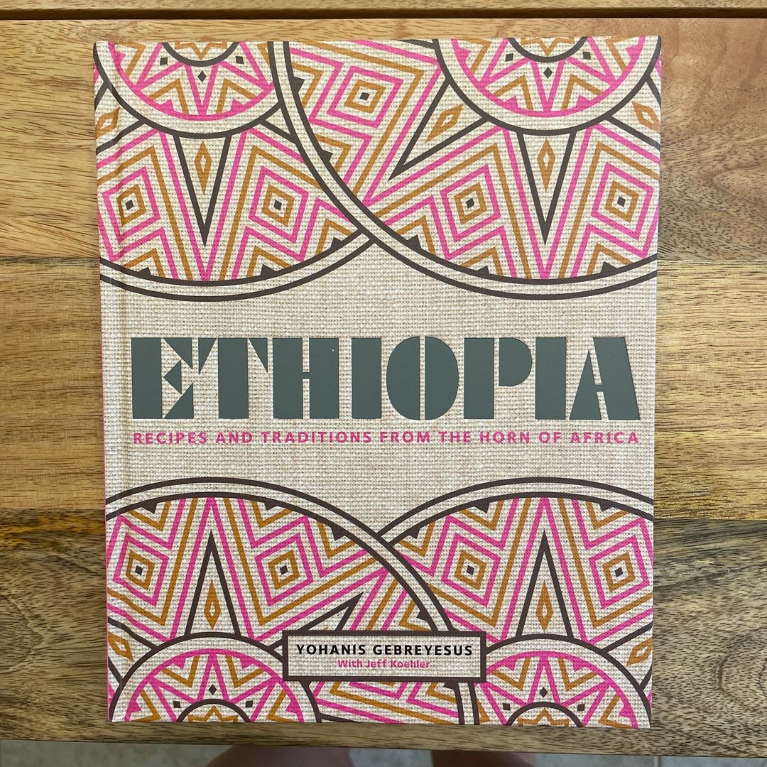 Ethiopia by Yohanis Gebreyesus, Jeff Koehler