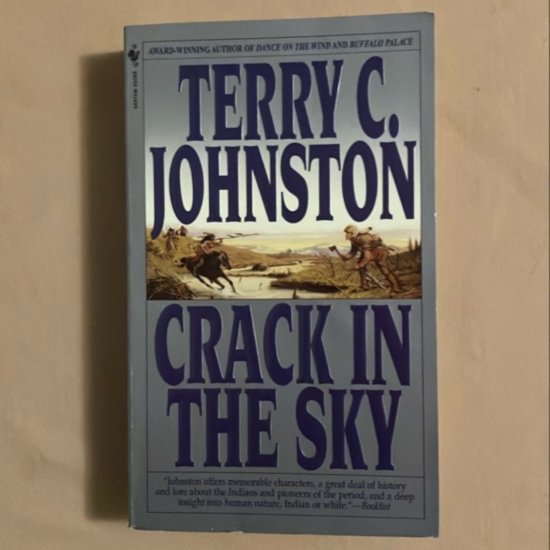 Crack in the Sky by Terry C. Johnston