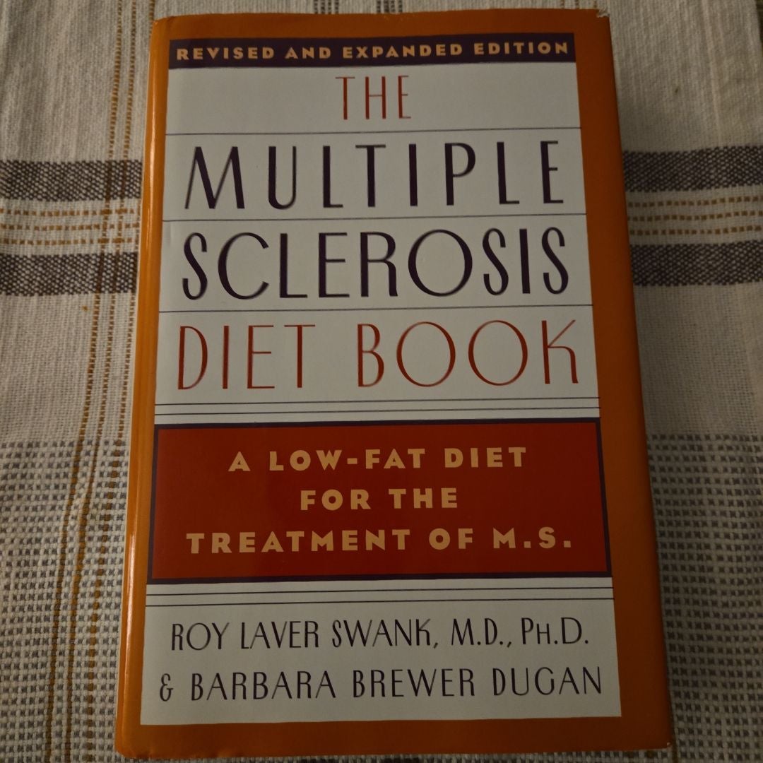 The Multiple Sclerosis Diet Book by Roy Laver Swank, Barbara Brewer Dugan