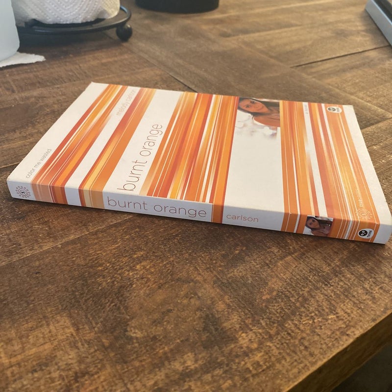 Burnt Orange by Melody Carlson, Paperback | Pangobooks