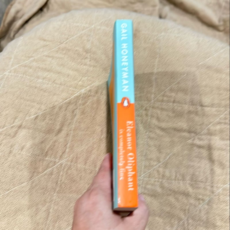 Eleanor Oliphant Is Completely Fine by Gail Honeyman, Paperback ...