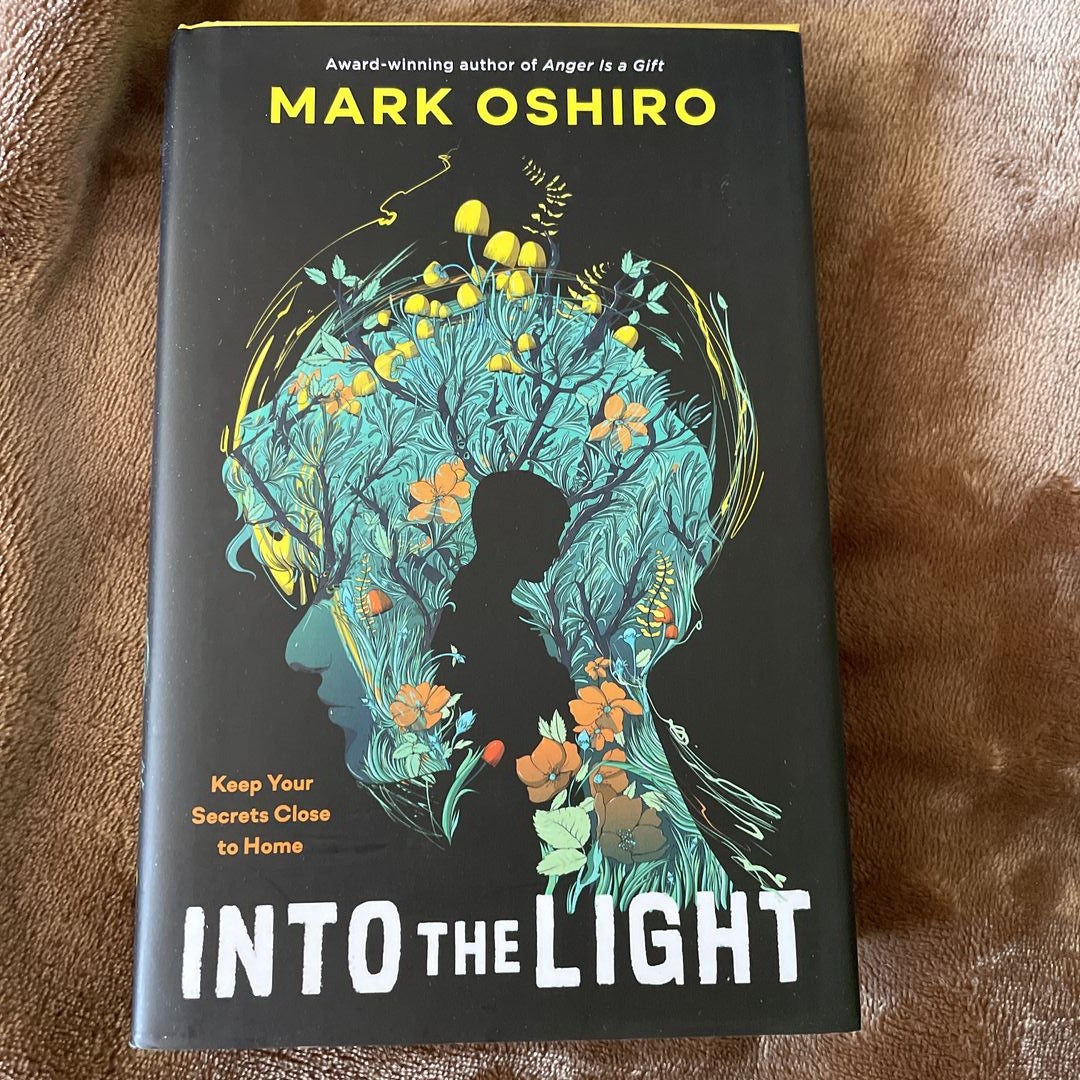Into the Light by Mark Oshiro
