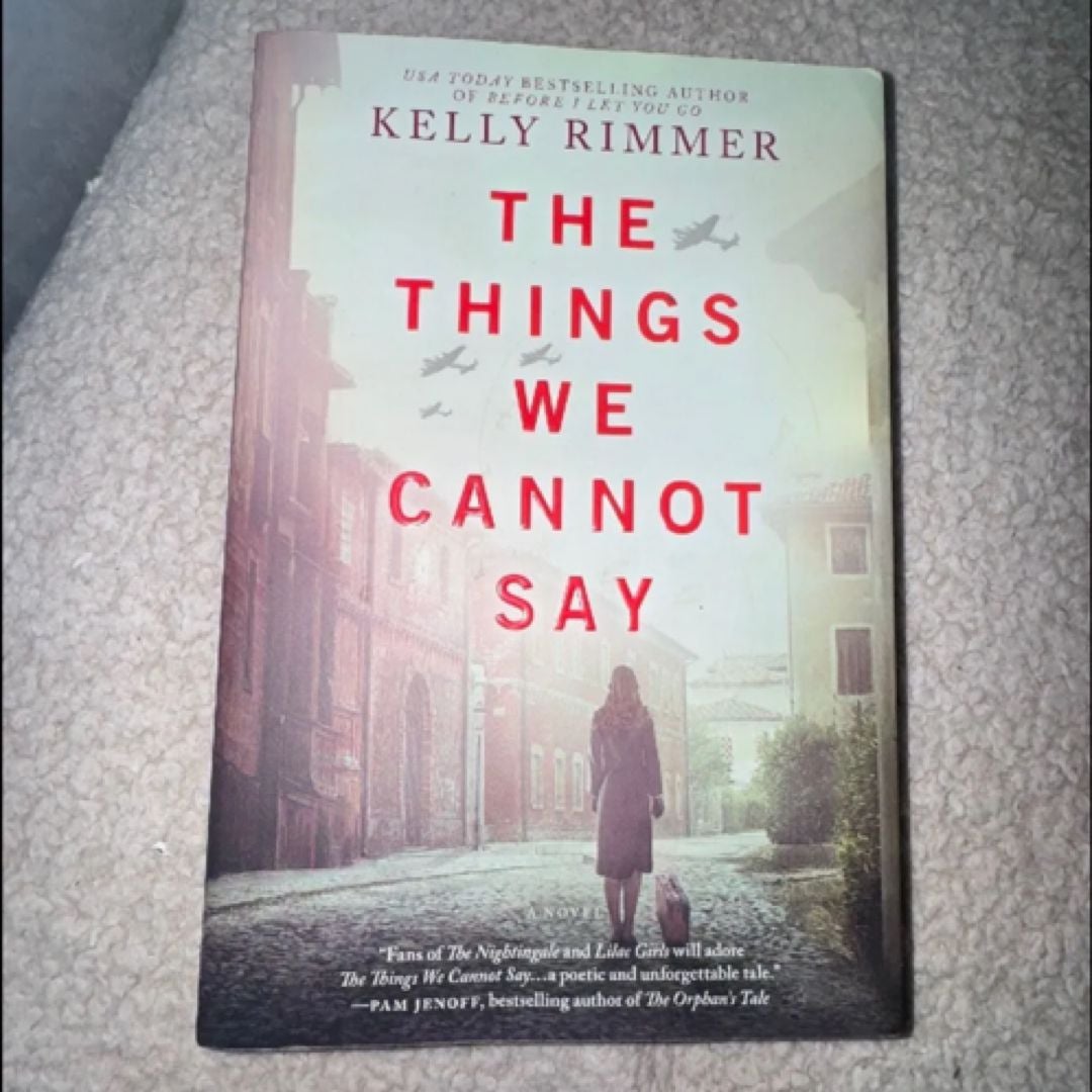The things we cannot say by Kelly rimmer, Paperback | Pangobooks