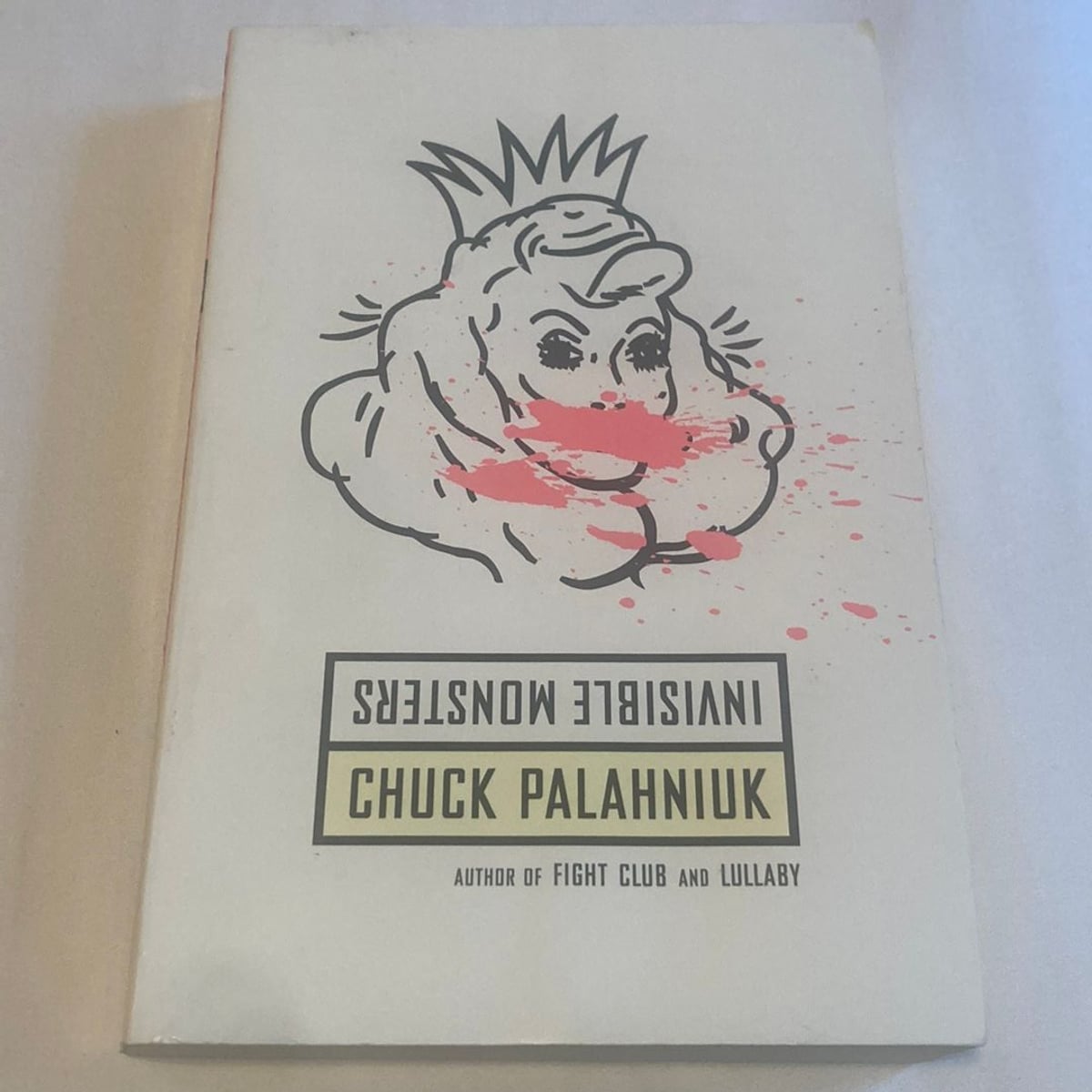 Invisible Monsters by Chuck Palahniuk