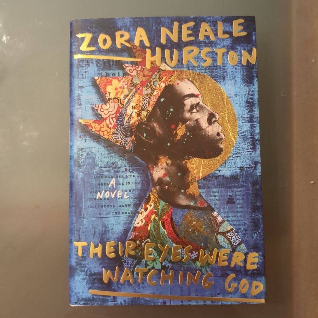 Their Eyes Were Watching God (Deluxe Edition) by Zora Neale Hurston