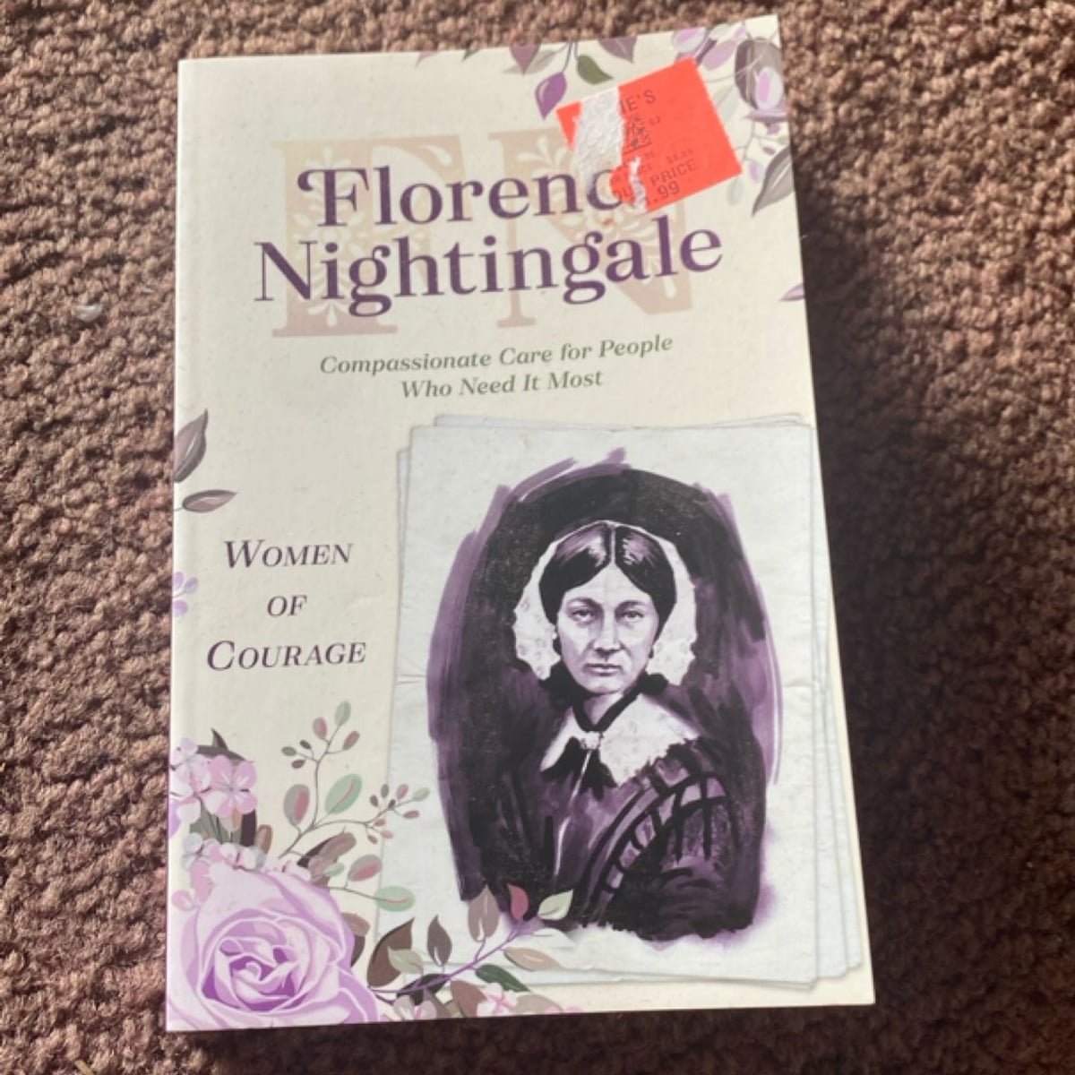 Women of Courage: Florence Nightingale by Sam Wellman