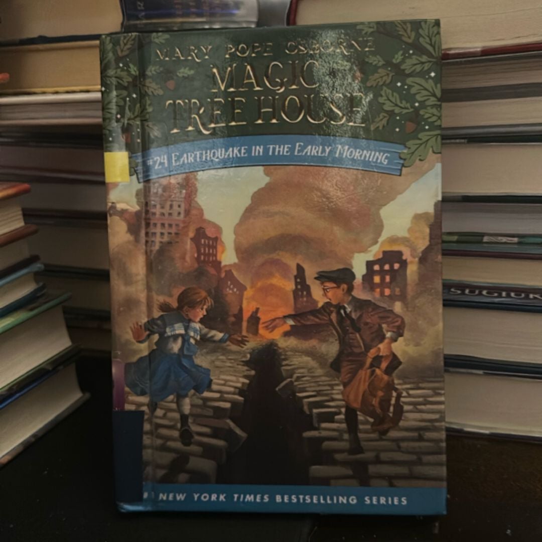 Magic Tree House Earthquake in the Early Morning by Mary Pope Osborne