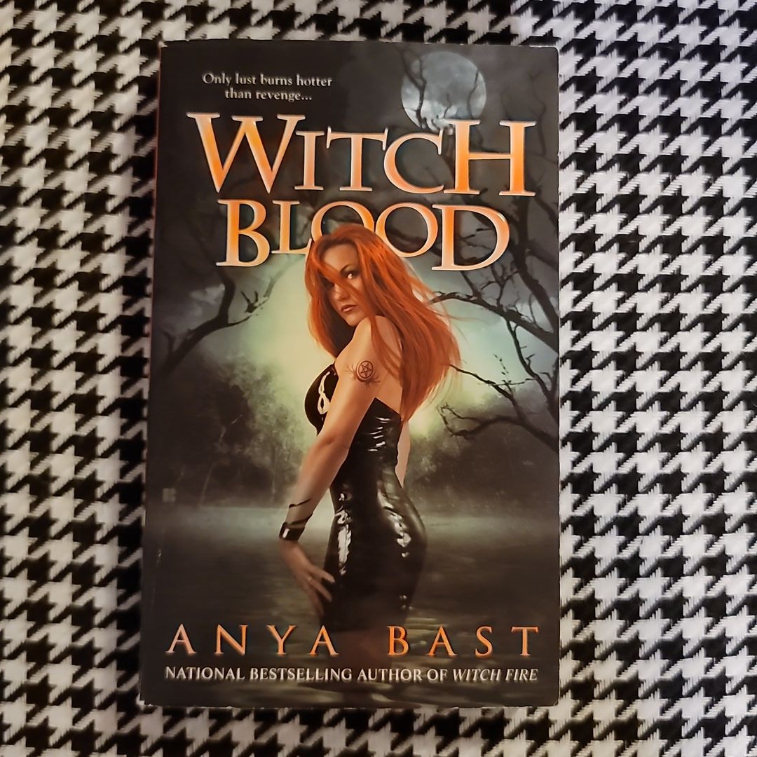 Witch Blood by Anya Bast