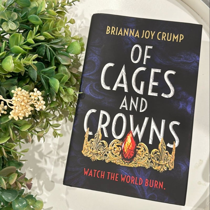 Of Cages and Crowns by Brianna Joy Crump