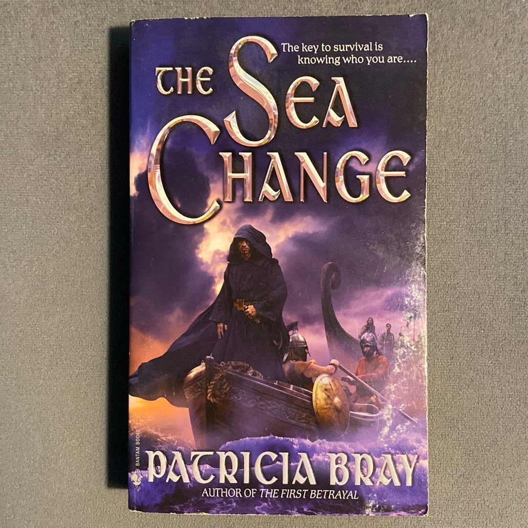 The Sea Change by Patricia Bray