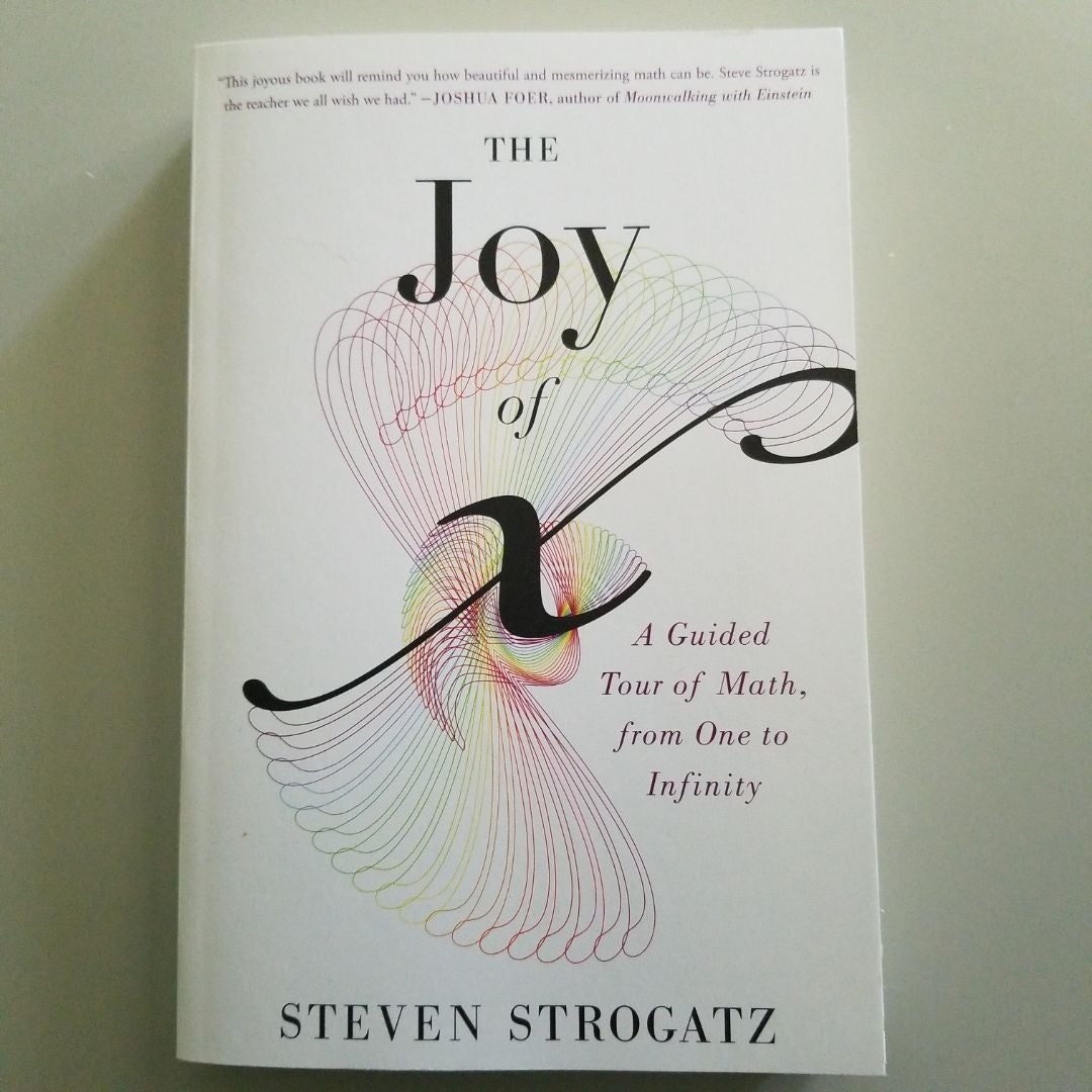 The Joy of X by Steven Strogatz