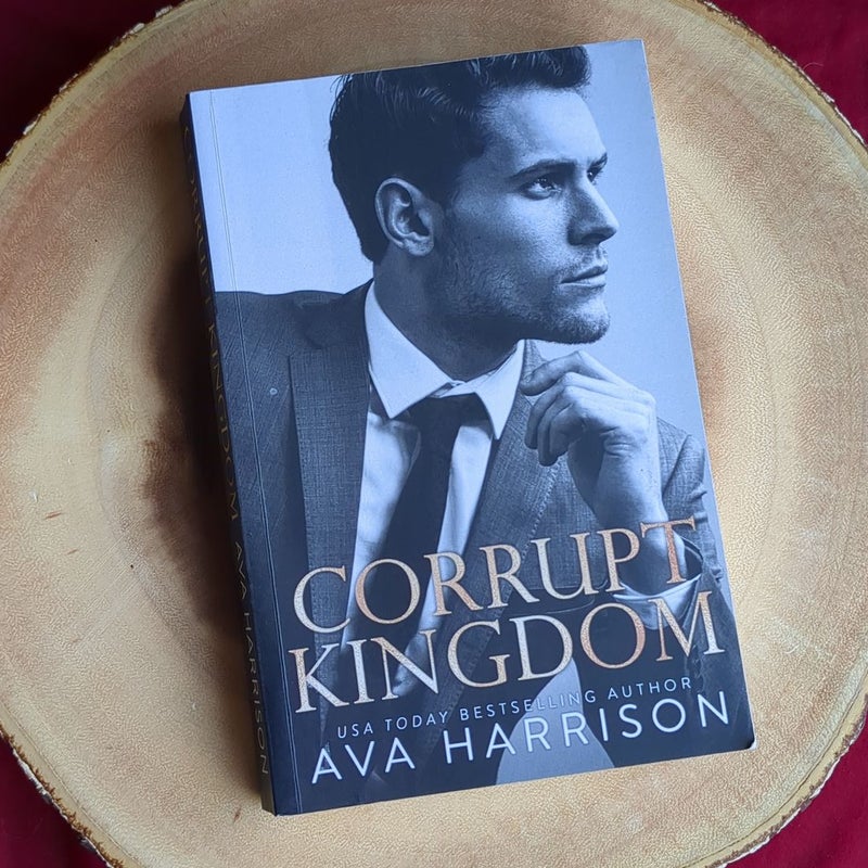 Corrupt Kingdom by Ava Harrison