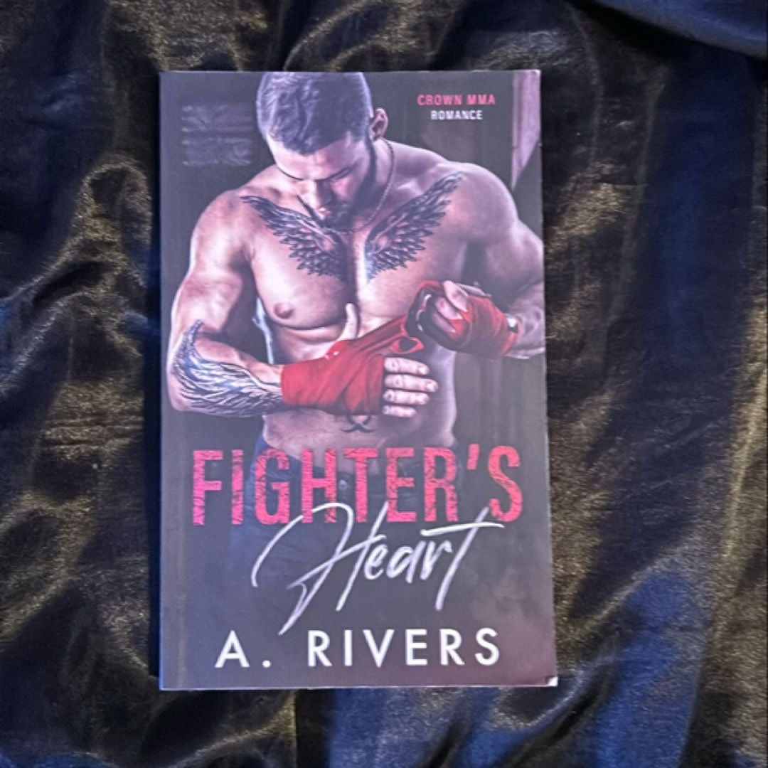 Fighters Heart by Alexa Rivers
