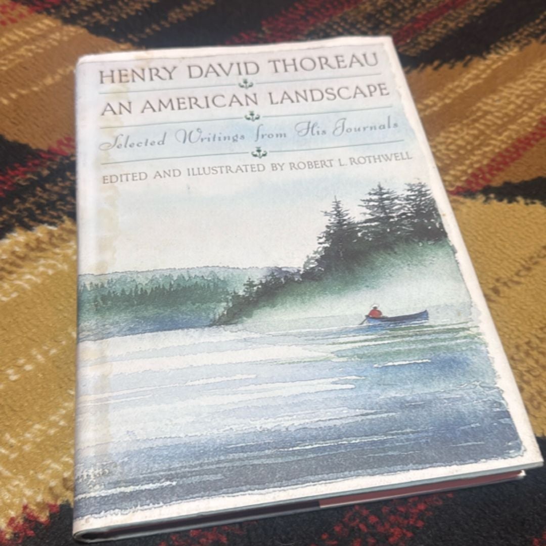 An American Landscape by Robert Finch, Henry D. Thoreau